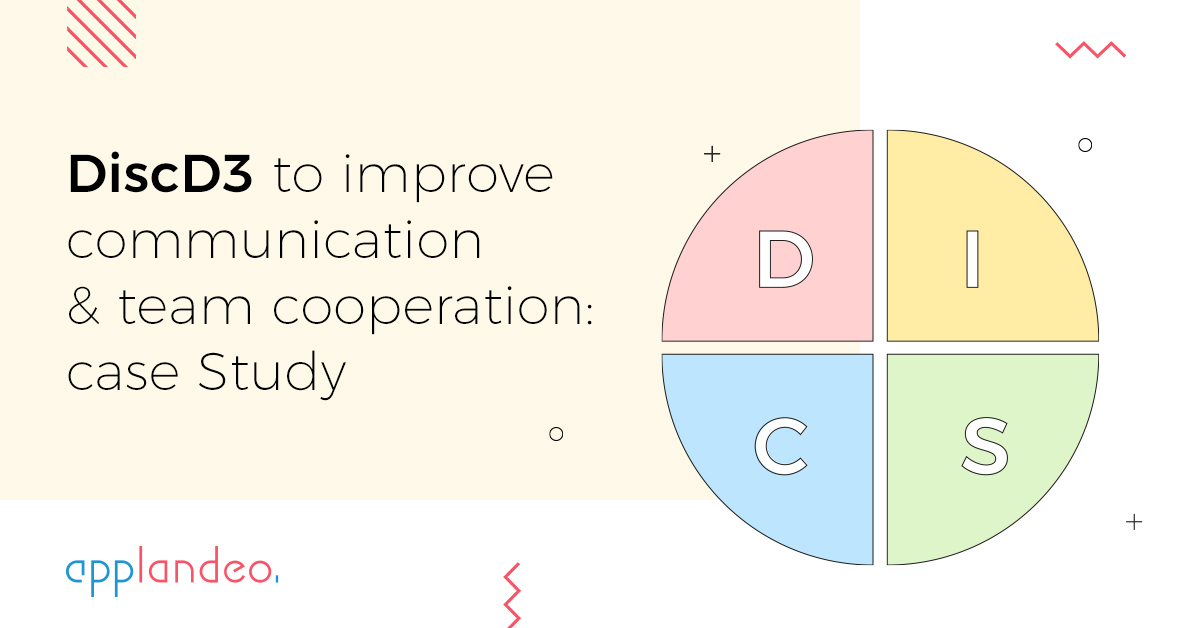DISC D3 to Improve Communication & Team Cooperation - Applandeo